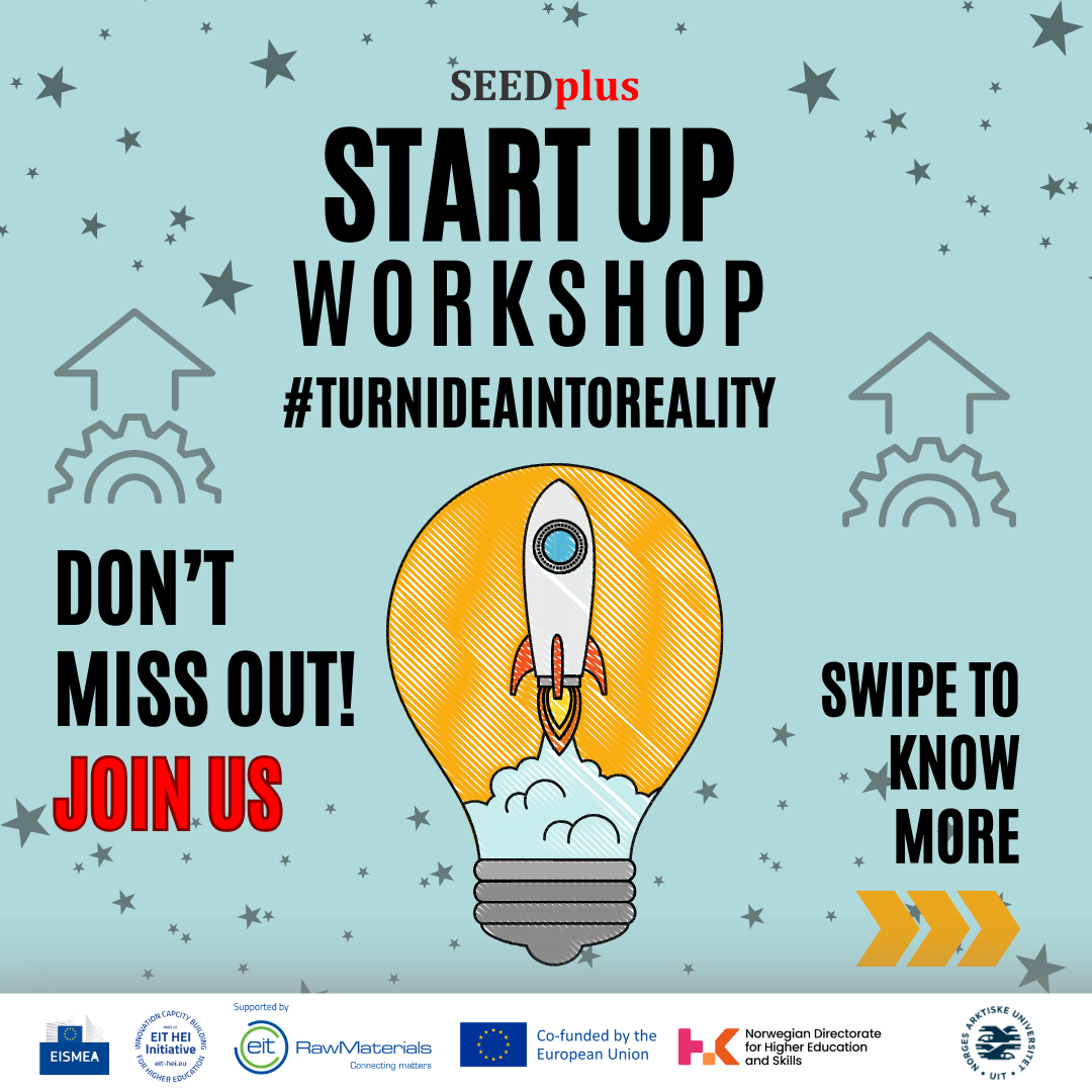 #TURNIDEAINTOREALITY // START-UP Workshop series | UiT